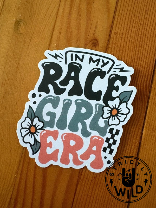 In My Race Girl Sticker | Strictly Wild